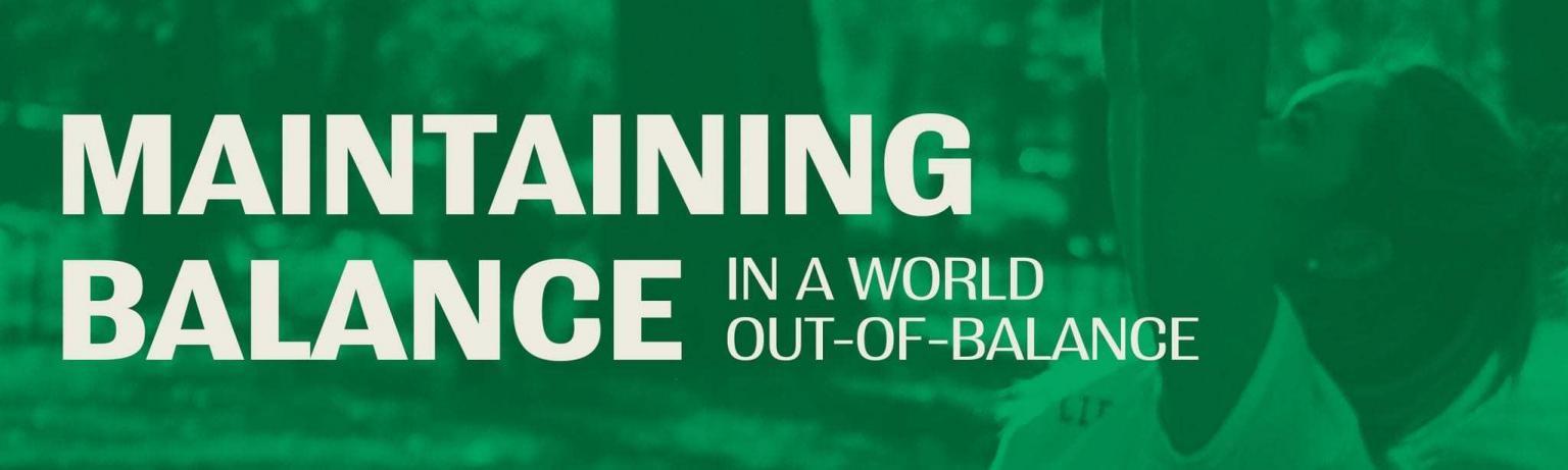 Maintaining Balance In A World Out Of Balance - Loehr